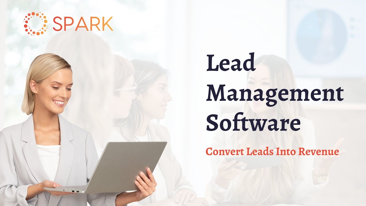 Get customer insights with Spark _ Lead management software - YouTube