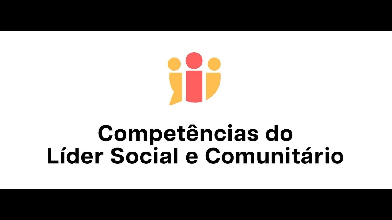 15 Competências do Líder Social e Comunitário - YouTube