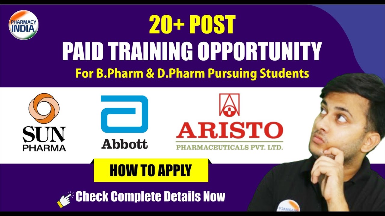 20+ Post | Training Opportunity | Paid Training | B.Pharm & D.Pharm Can ...