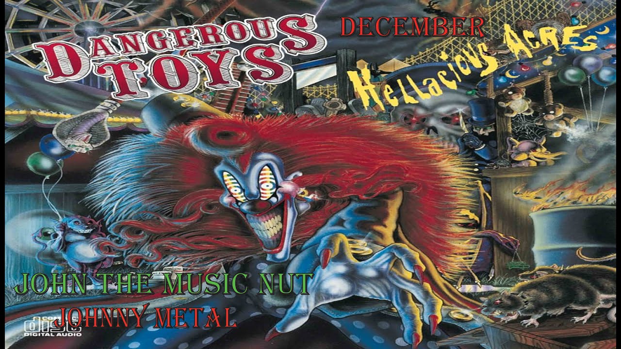 Dangerous Toys December-Hellacious Acres - YouTube