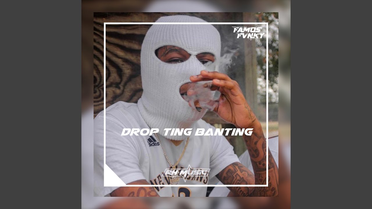 DROP TING BANTING BANTING - YouTube