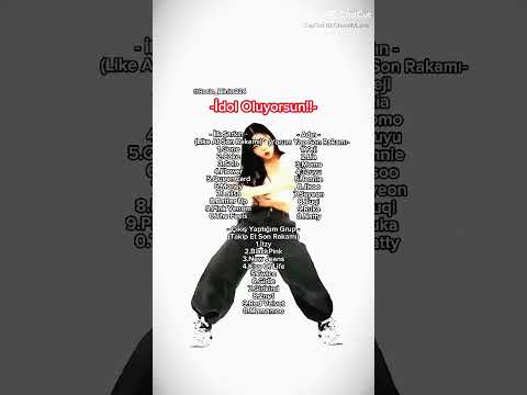 idol oluyorsun ask