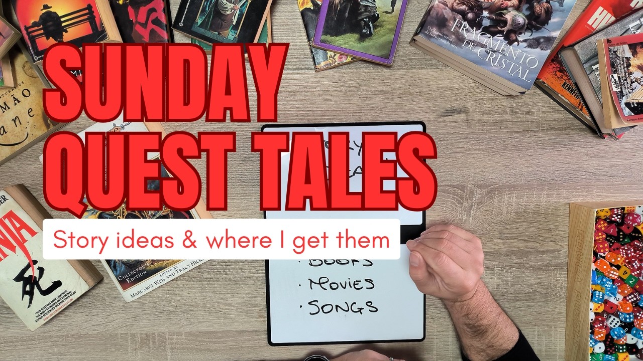 Sunday Quest Tales- Story ideas & where I get them! Solo RPG - YouTube
