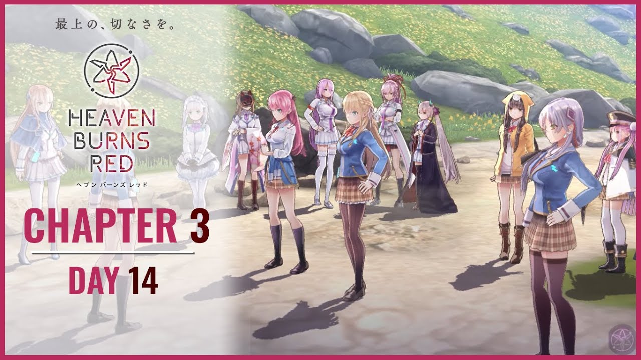 [Heaven Burns Red] Chapter 3 - Day 14 (Contain Spoilers) - YouTube