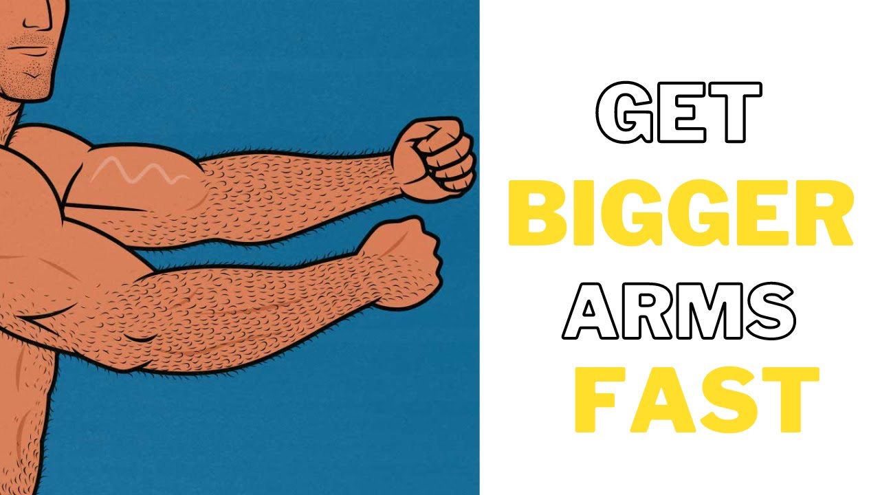 All you Need to Know to Get Bigger Arms Fast - YouTube