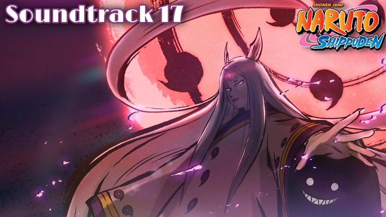 OST 17 "Mother of Chakra Kaguya Otsutsuki Naruto Shippuden Storm 4 ...