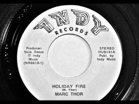 Marc Thor – Holiday Fire – Vinyl (7", 45 RPM, Single), 1975 [r10114976 ...