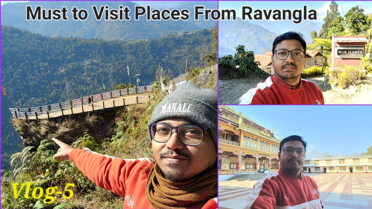 Places To Visit In Ravangla | Ravangla Sightseeing | Ravangla Tour ...