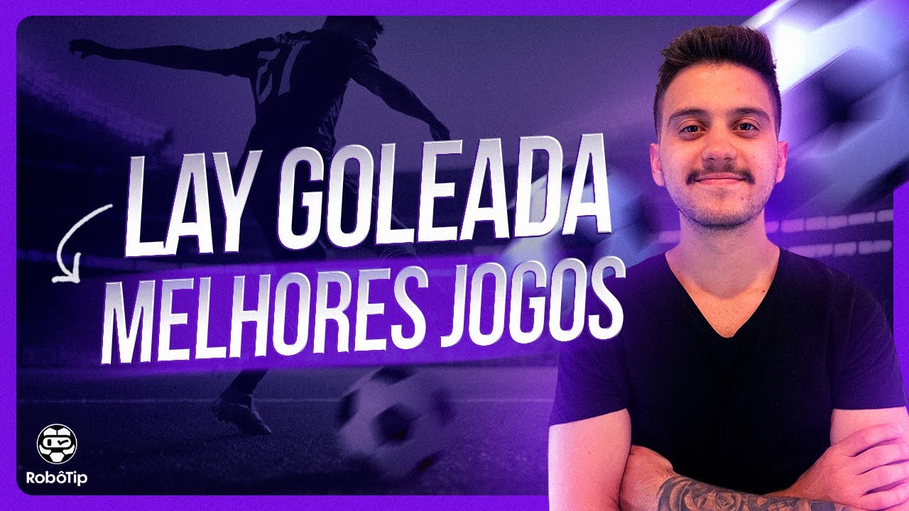 TRADE ESPORTIVO | RECEBA OS MELHORES JOGOS PARA LAY GOLEADA NO SEU ...