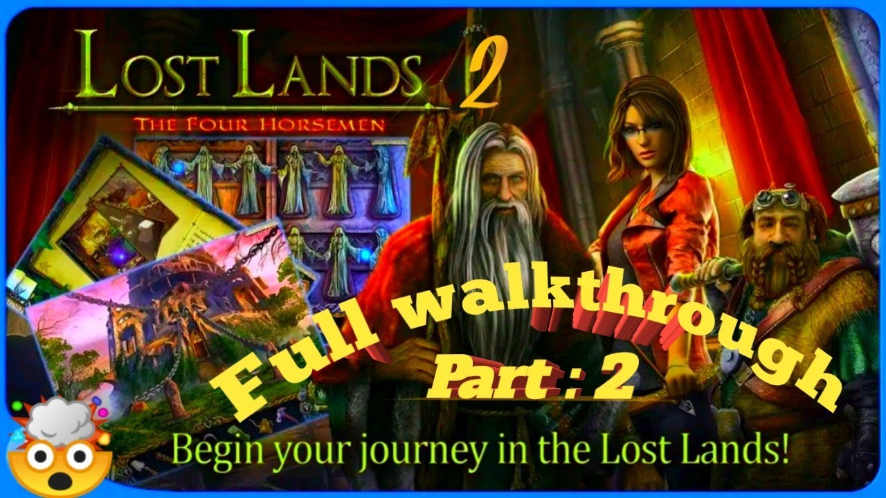 Lost Lands 2: The Four Horsemen - Full Walkthrough with Tips and ...