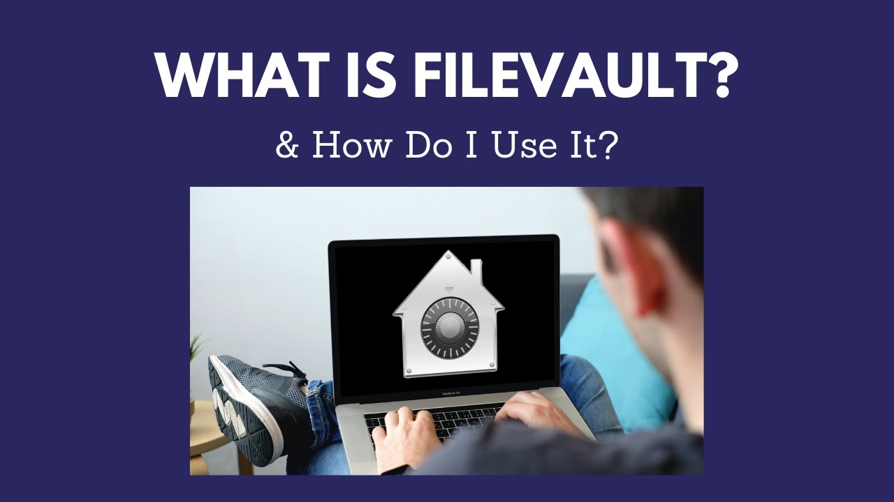 Secure Your Mac: The Basics of FileVault - YouTube
