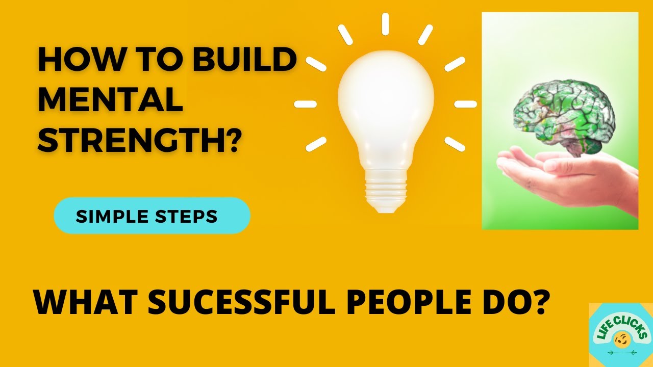 The Secret of Becoming Mentally Strong | Mentally Fragile to Mentally ...