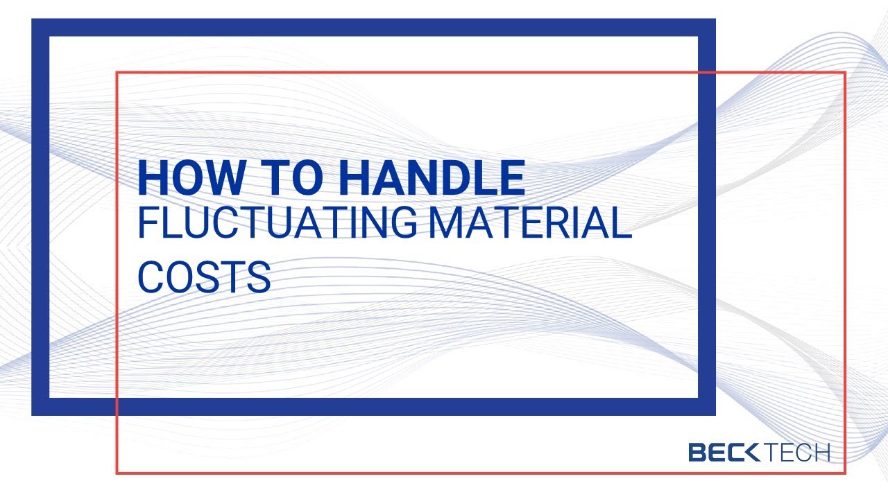Handling Fluctuating Material Labor Costs - YouTube