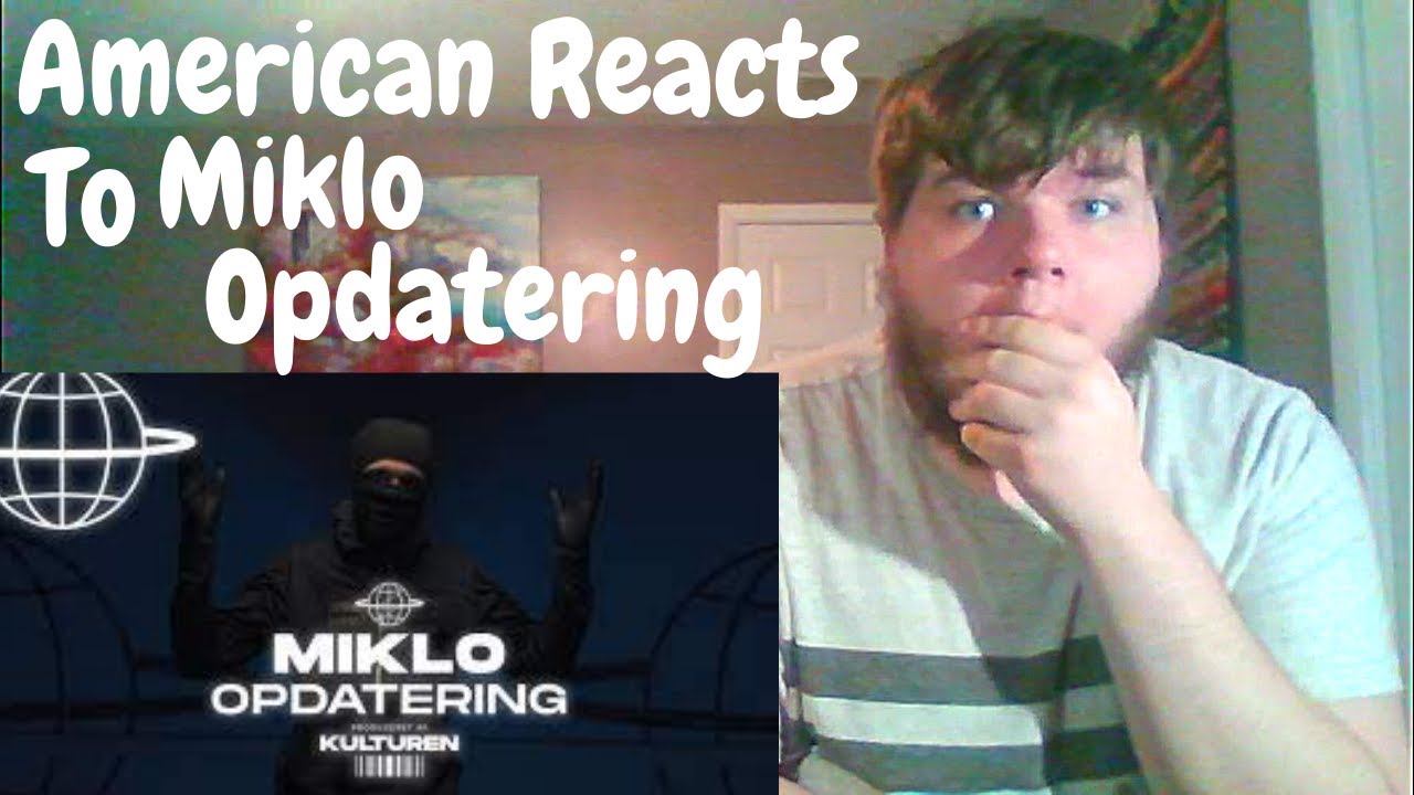 American Reacts To | Miklo - Opdatering | Danish Rap - YouTube