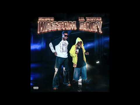 Rob49 & Lil Wayne - Wassam Baby (AUDIO)