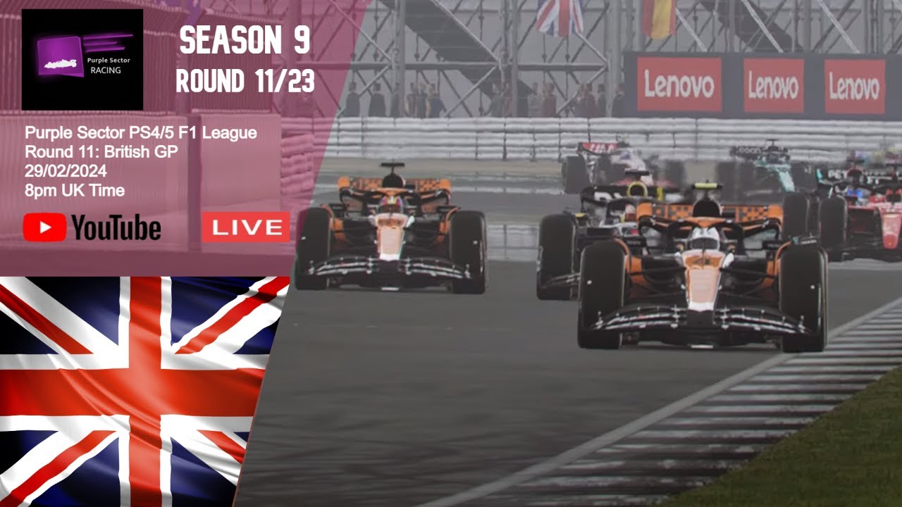F1 23 | Purple Sector F1 League | PS4/5 | S9 - R11/23: British Grand ...