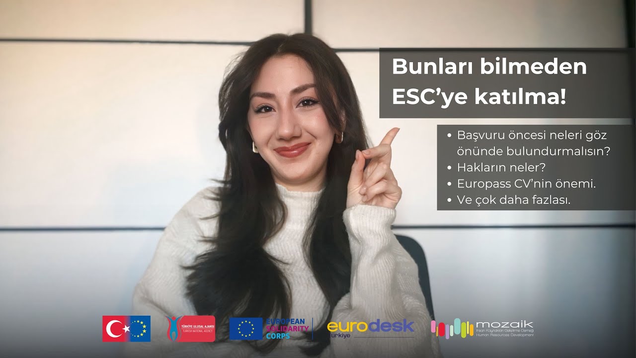 Bunları bilmeden ESC'ye katılma! #EuropenSolidarityCorps #ESC - YouTube