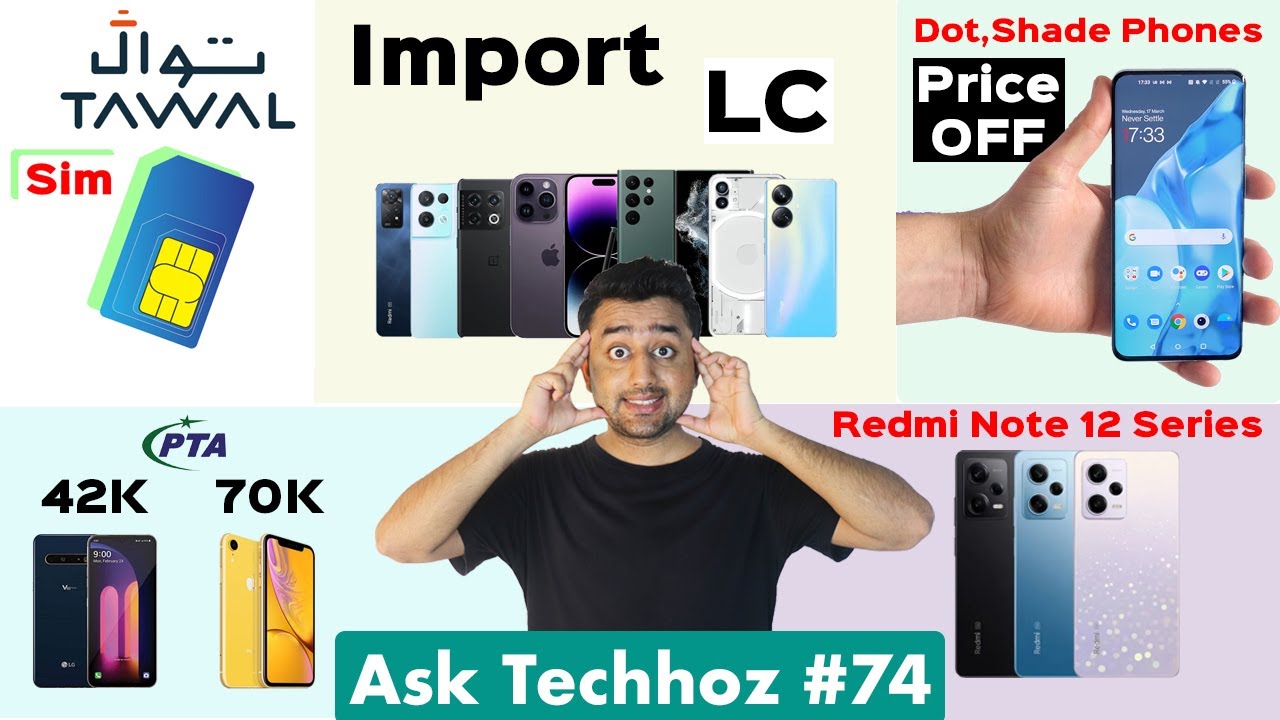 TAWAL Sim in Pakistan - Mobiles Import Situation - Shaded Phones at Low ...