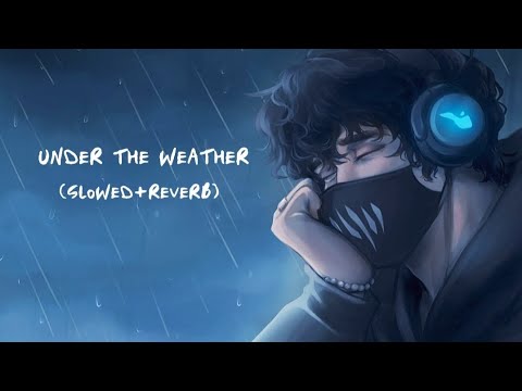 CORPSE NEW LOFI- UNDER THE WEATHER (SLOWED + REVERB) - YouTube
