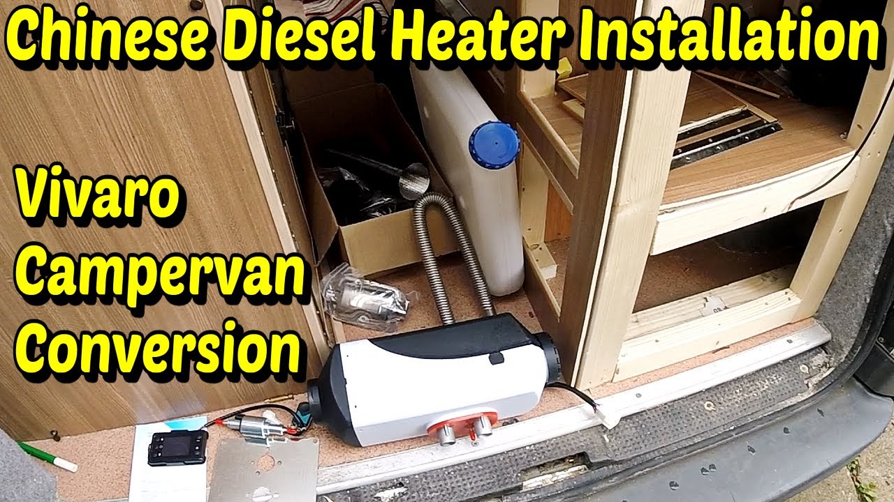 Chinese Diesel Heater Installation In Vauxhall Vivaro Campervan ...