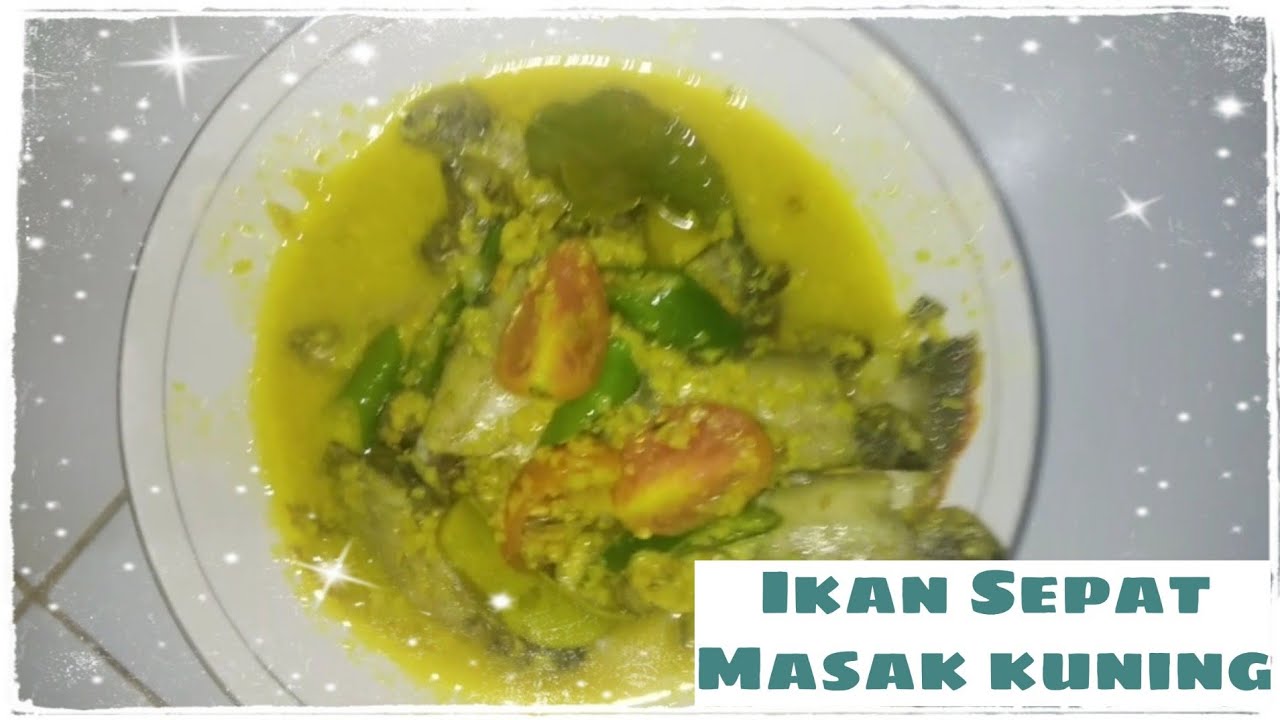 MASAK IKAN SEPAT BUMBU KUNING IKAN KHAS KALIMANTAN - YouTube