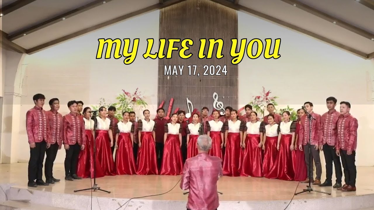 My Life in You - NLAC Chorale (May 17, 2024) - YouTube