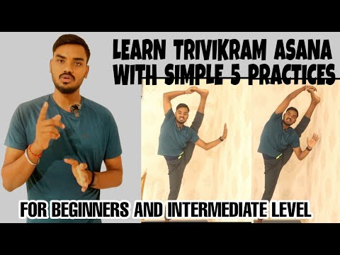 How To Do Trivikramasana - Standing Split Pose | Tandav Asana | Trivikram Asana Practices.