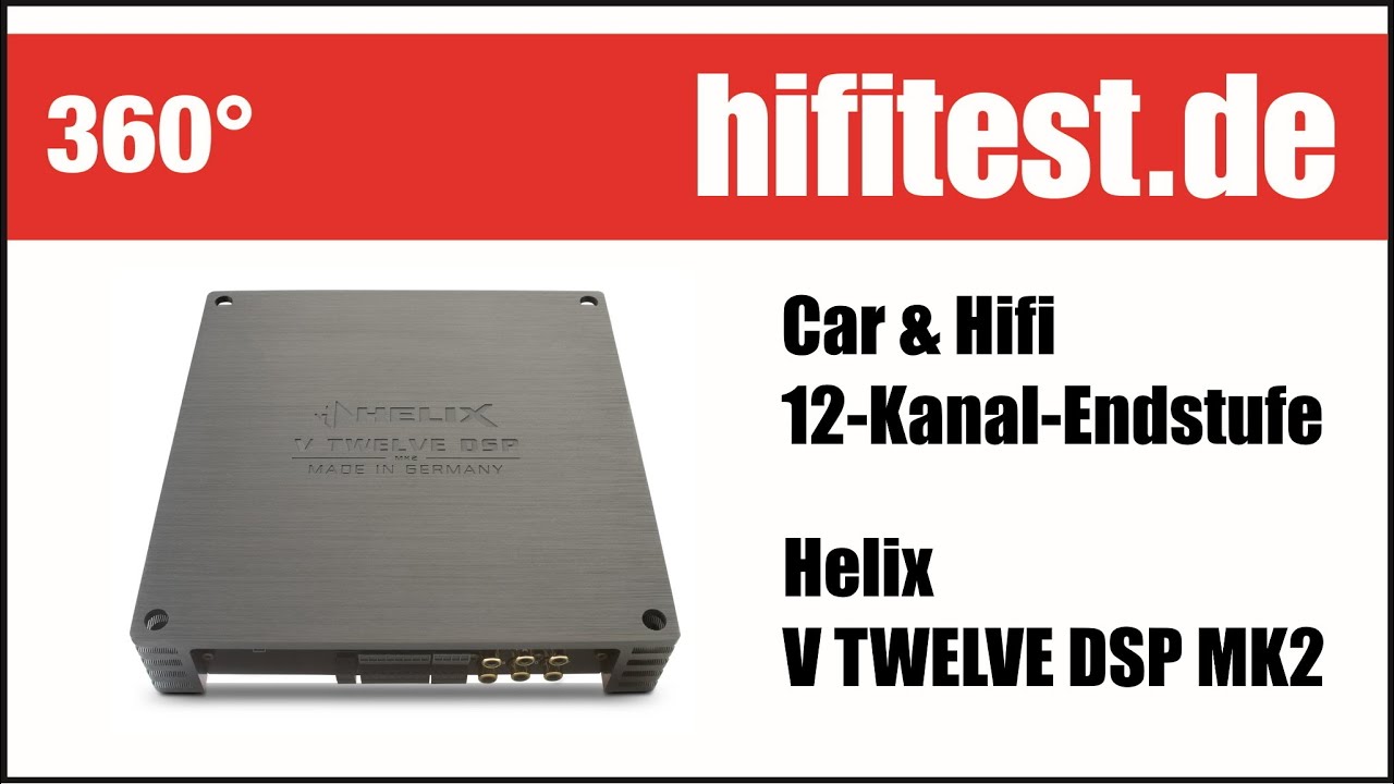 360 Grad Video: Car & Hifi 12-Kanal-Endstufe Helix V TWELVE DSP MK2 ...