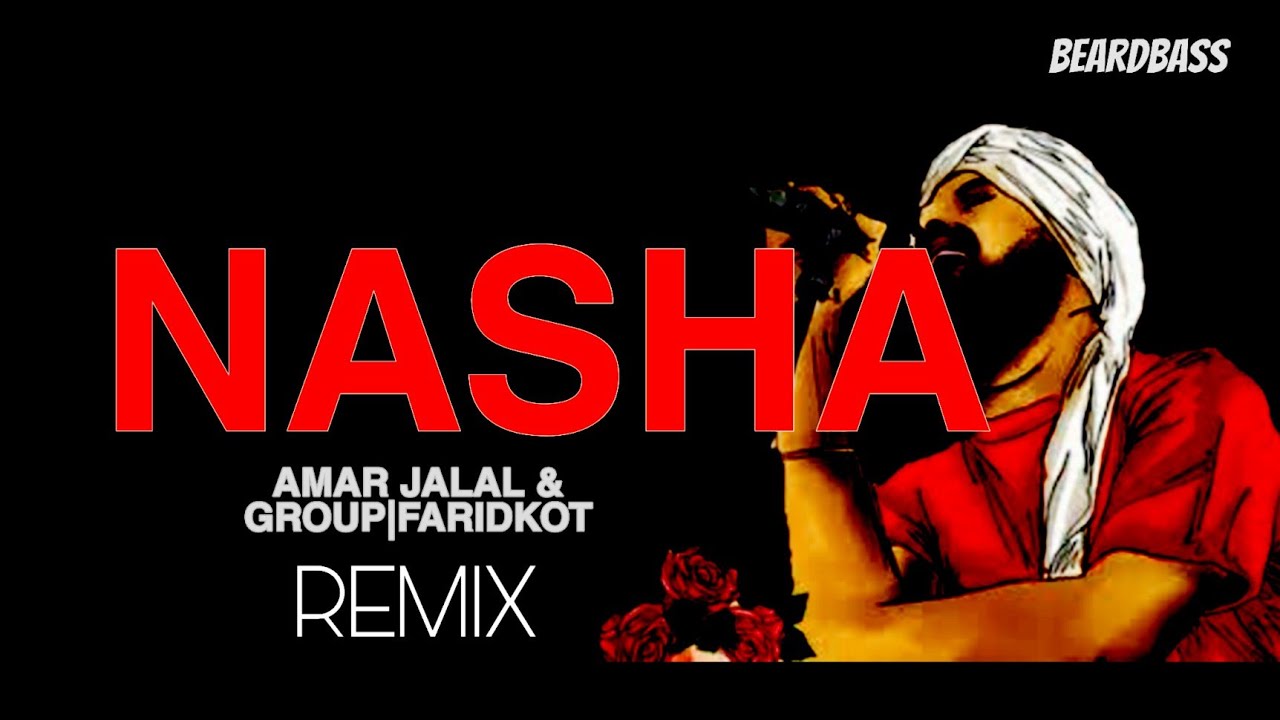 NASHA - AMAR JALAL AND GROUP | FARIDKOT | EQUALS SESSIONS | BEARDBASS ...