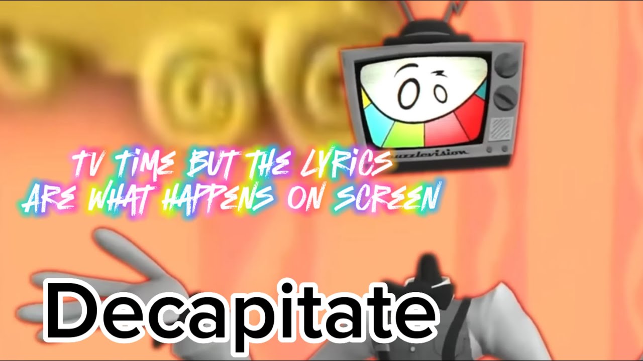 SMG4’s TV Time but the lyrics are what happens on screen - YouTube