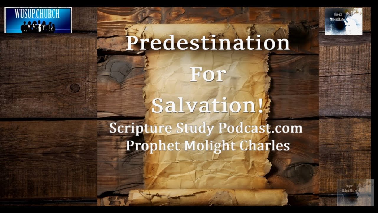 Predestination for Salvation - YouTube