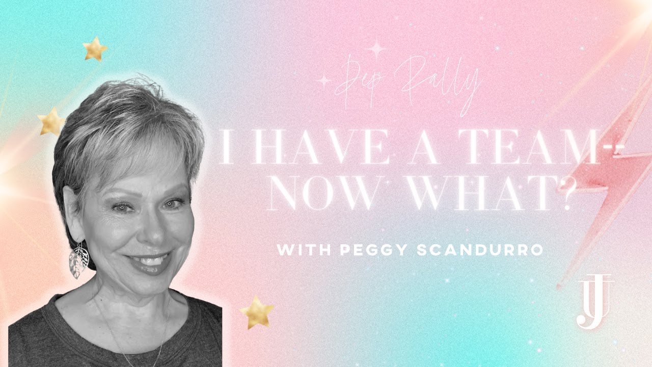 Pep Rally - I Have a Team, Now What? with Peggy Scandurro - YouTube