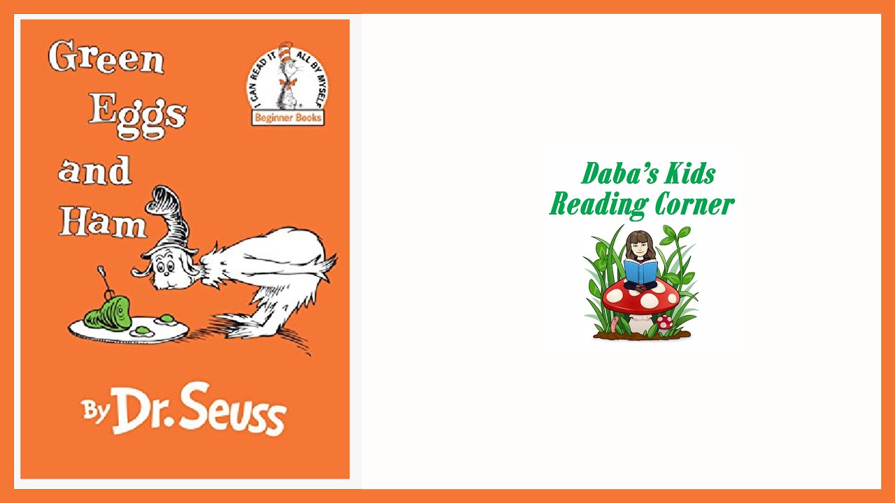 GREEN EGGS AND HAM by Dr. Seuss (Kids Book Read Aloud) (Kindergarten ...