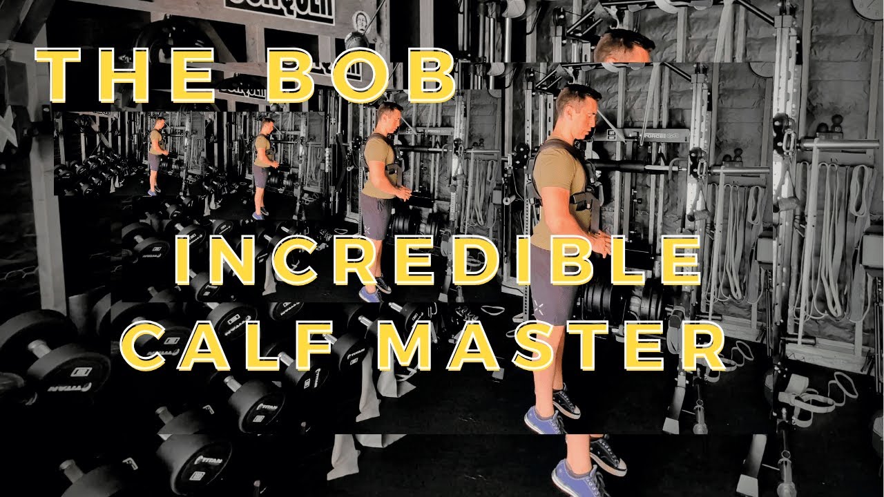 Lifting Better: The BOB: The Incredible Calf Master - YouTube