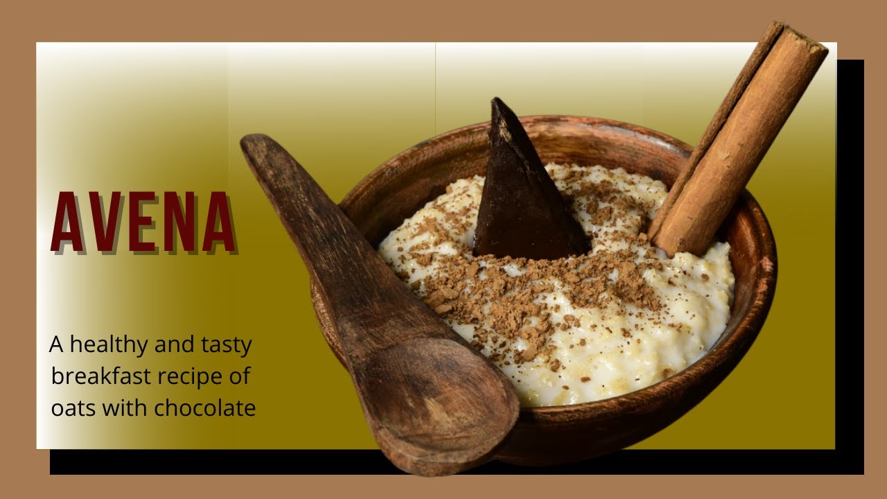 AVENA a healthy and tasty breakfast recipe of oats with chocolate, old ...