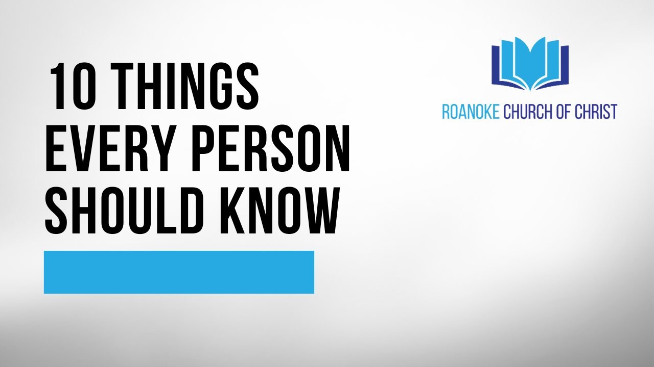 10 Things Every Person Should Know - YouTube