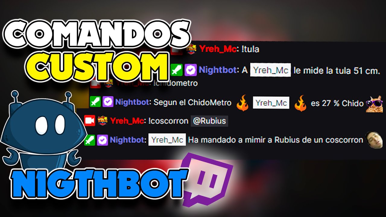 Los MEJORES COMANDOS de NIGHTBOT para Twitch en ESPAÑOL 2021 | YREH MC ...