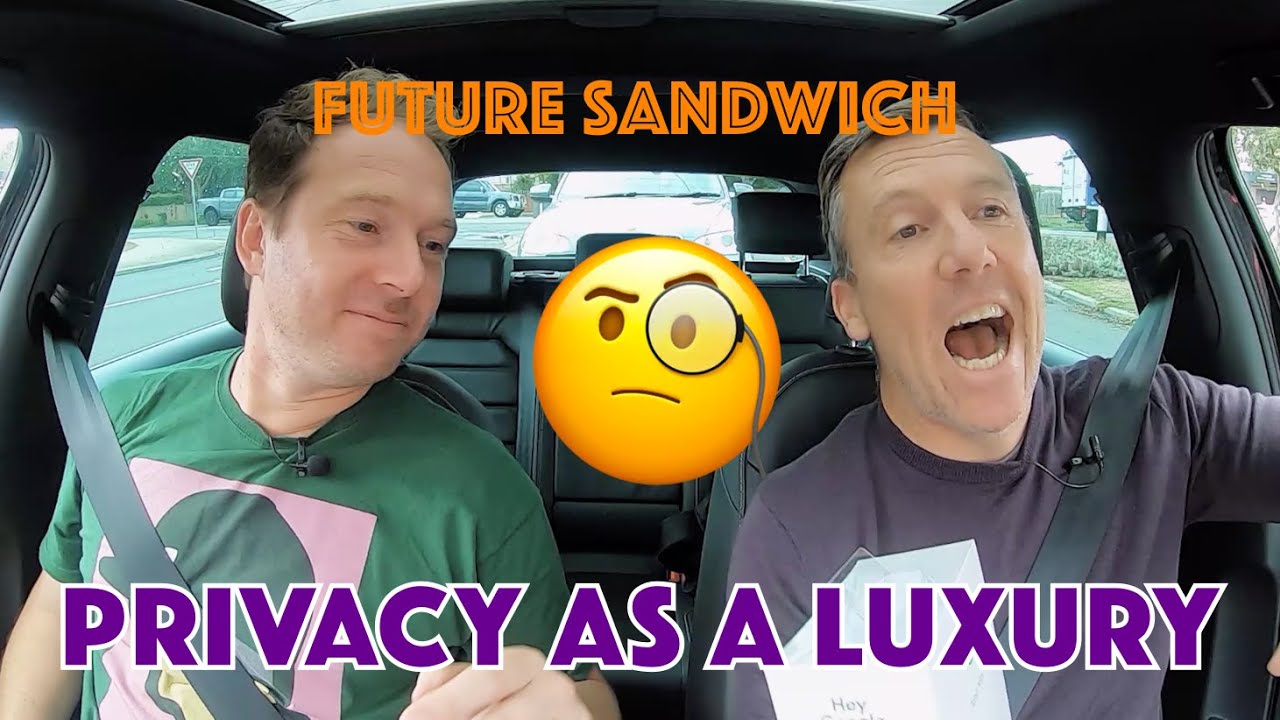 11. Privacy as a Luxury - YouTube