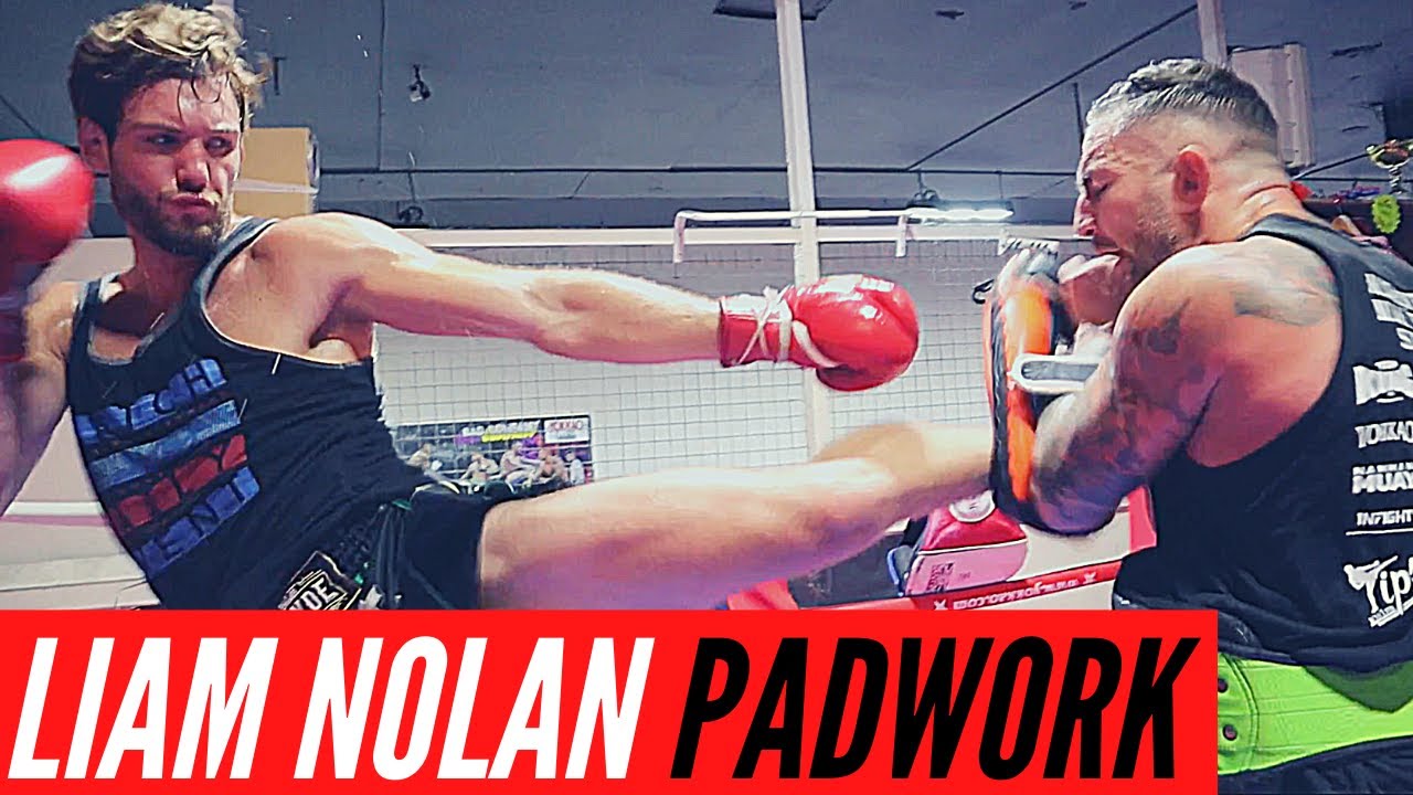 PADWORK SESSIONS EP. 04 | Feat. Liam Nolan & Liam Harrison | Muay Thai ...