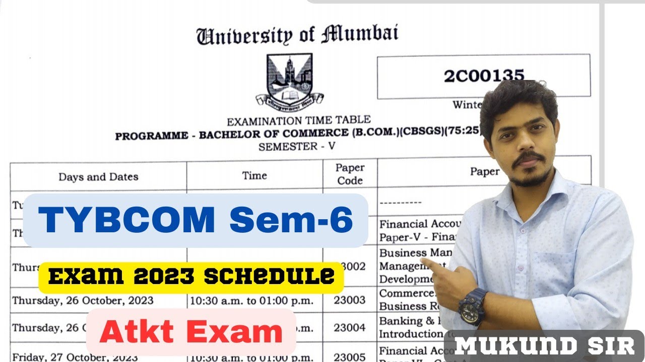 TYBCOM Sem 6 (CBSGS) ATKT Exam Date & Schedule OUT l Mumbai University ...