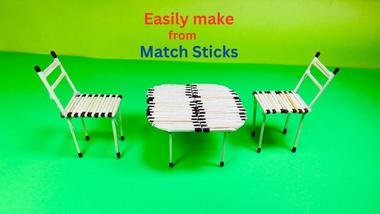 How to make match stick Table and Chair | Match stick Craft | #diy ...