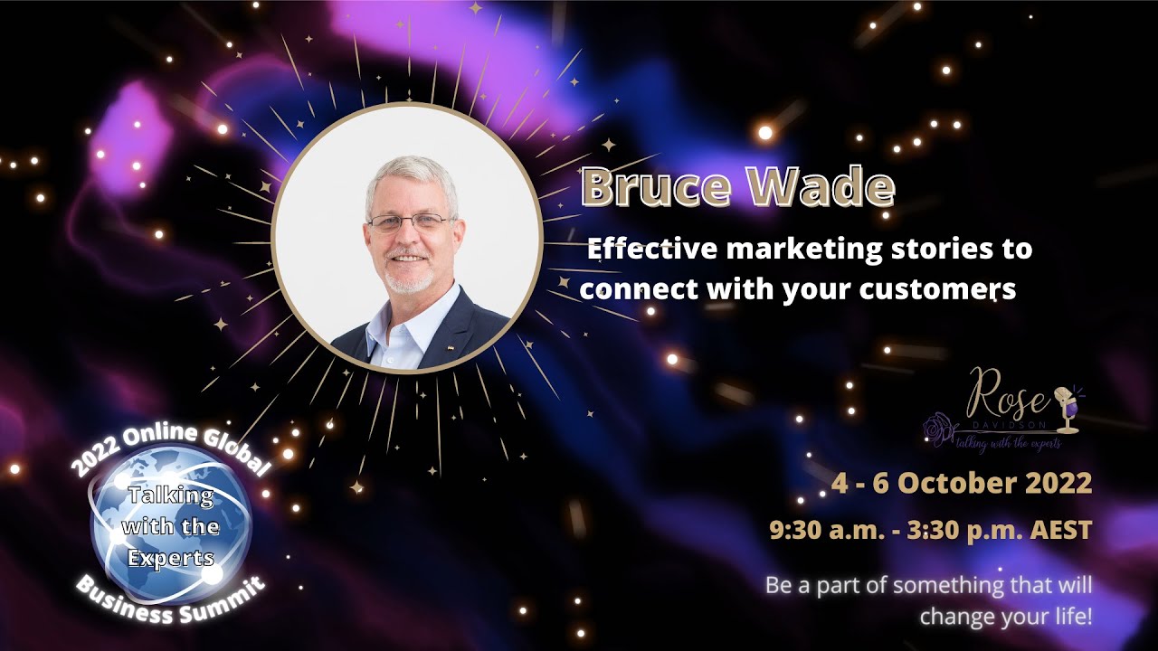Bruce Wade - Effective marketing stories to connect with your customers ...