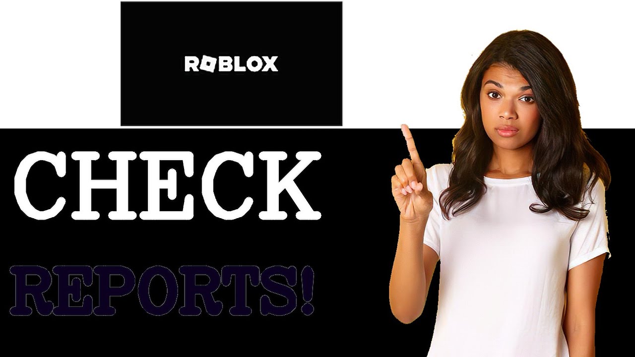 How To See If Someone Reported You On Roblox (2025) - YouTube