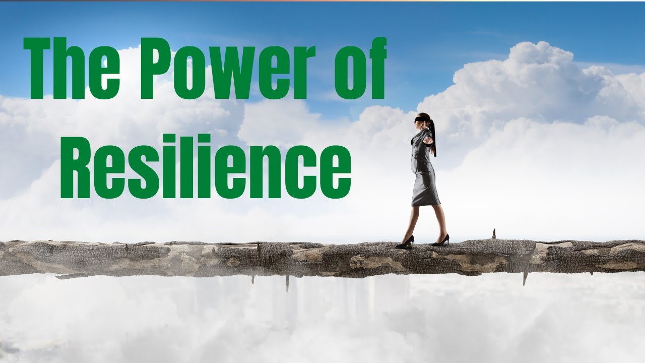 The Power of Resilience @RealThingsLiving - YouTube