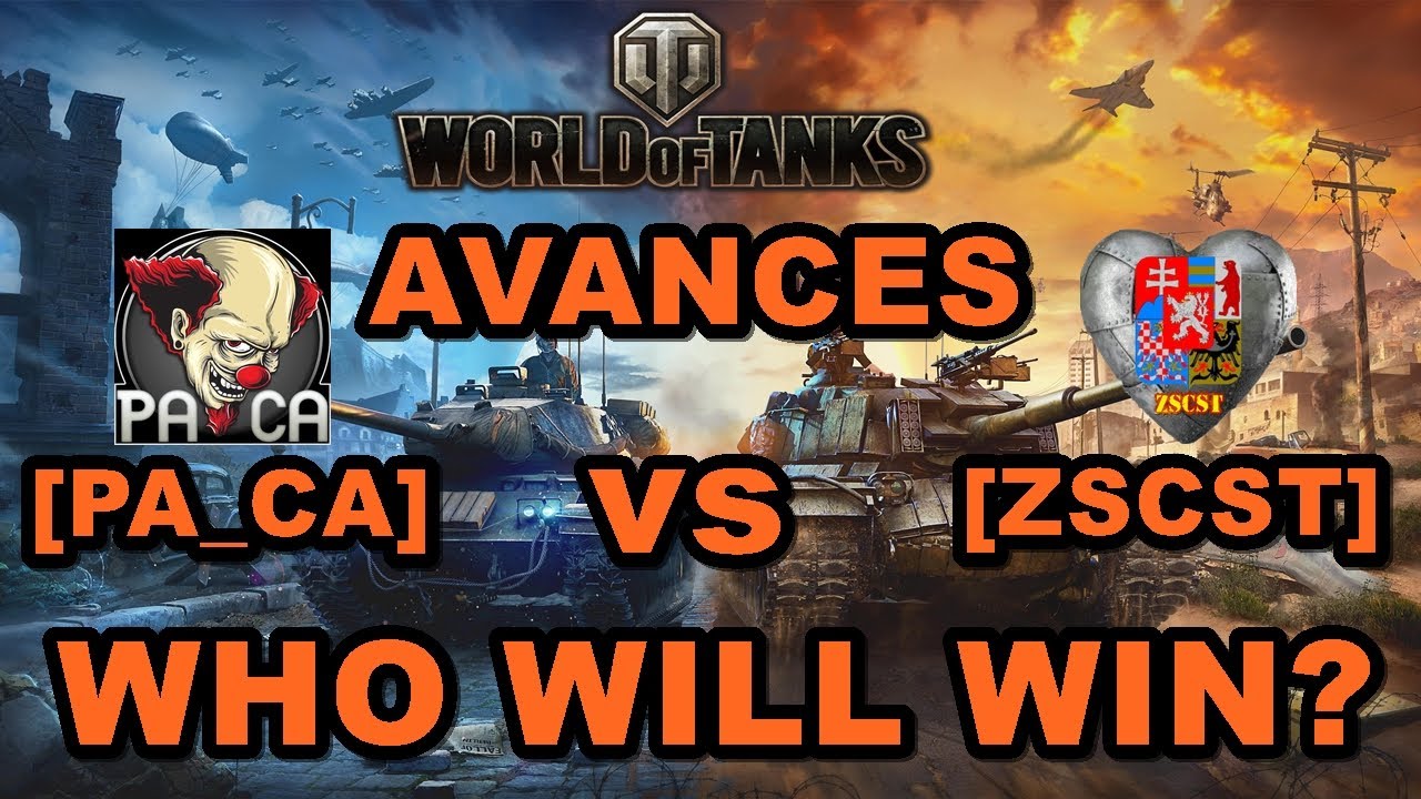 World of Tanks _ Avances Tier X _ Clan [PACA] vs Clan [ZSCST] - YouTube