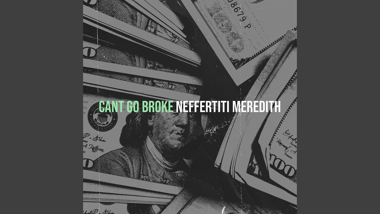 Cant Go Broke - YouTube