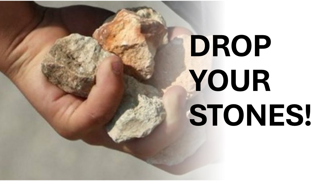 Drop Your Stones! - YouTube