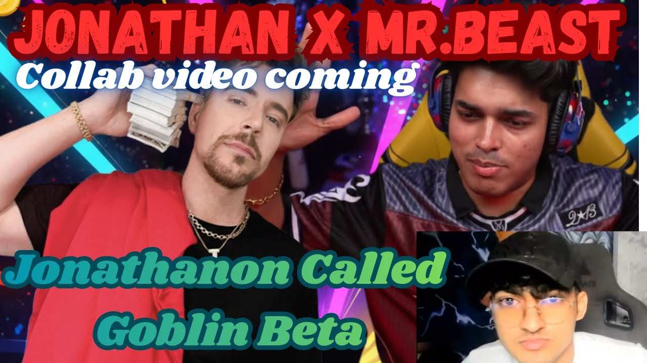 JONATHAN ☠️Called GOBLIN Beta🤣 Mr.Best Story Explain 😱Jonathan Dream ...