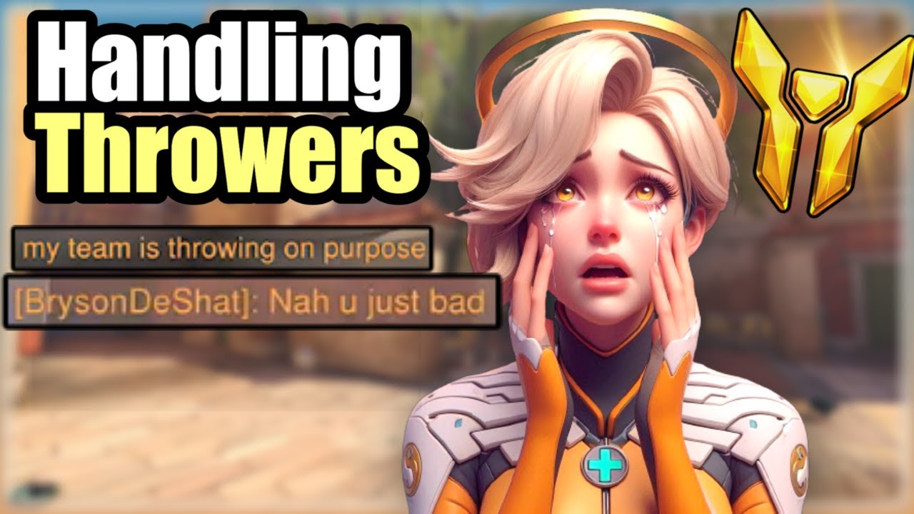 How One Trick Mercy Thinks- Dealing with Throwing Teammates| Overwatch ...