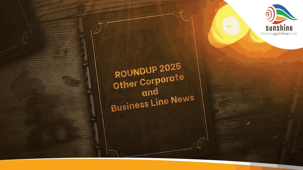 ROUNDUP 2025 | Other Corporate and Business Line News | Sunshine ...